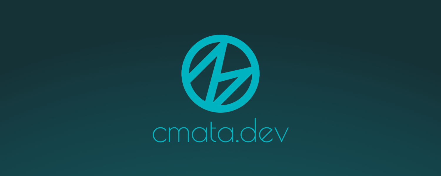 Welcome to cmata.dev! | cmata.dev